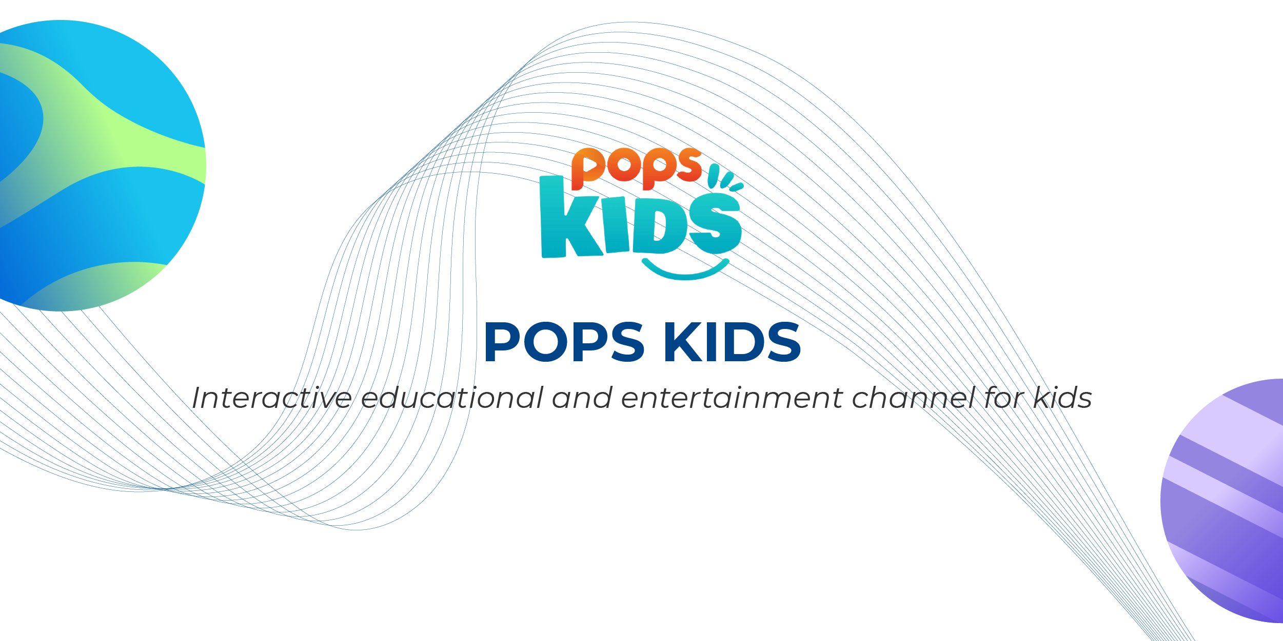 POPS Kids + ELSA: building an interative learning channel for kids
